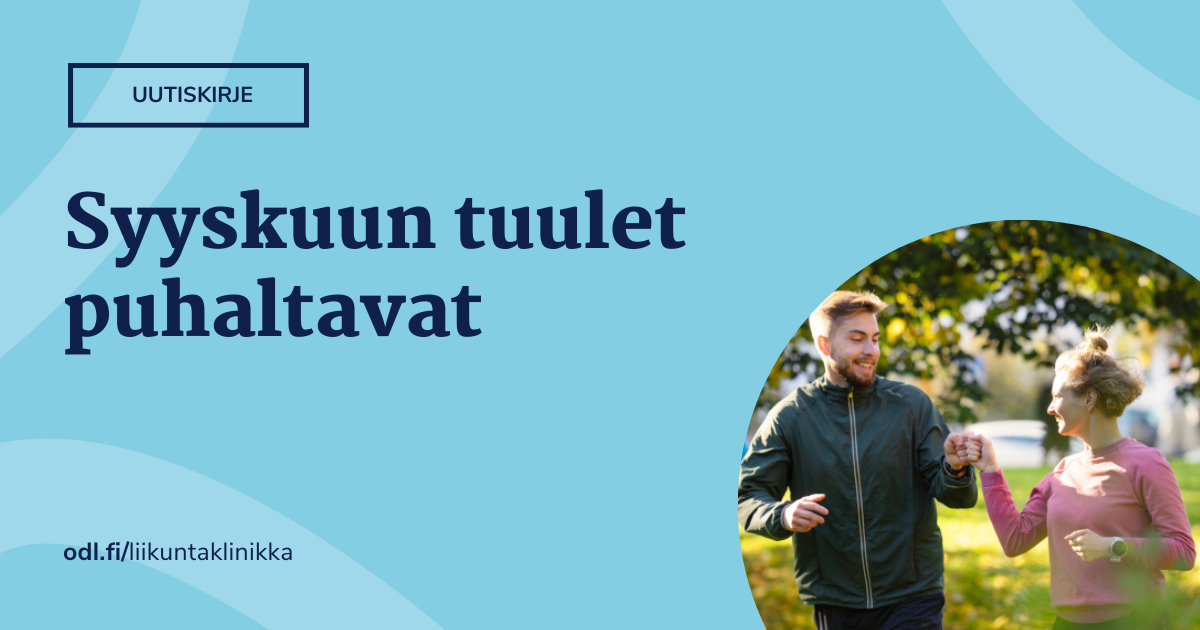 ODL Liikuntaklinikka uutiskirje - Syyskuun tuulet puhaltavat